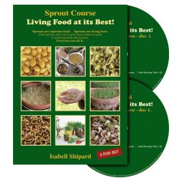 Living Food at its Best! - Sprout Course DVD by Isabell Shipard ...